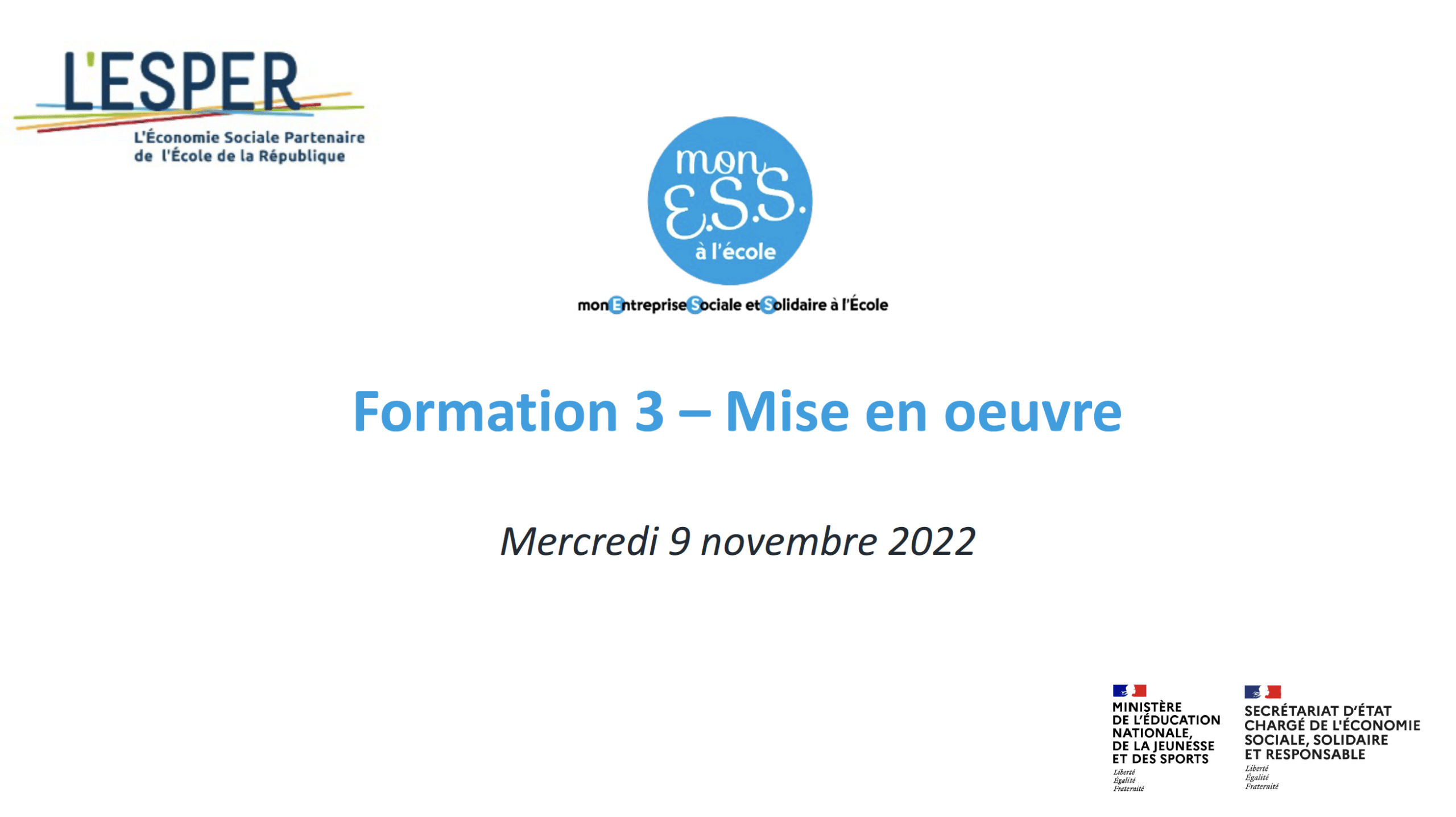 3ème formation en ligne Mon ESS à l'Ecole - Mise en oeuvre du projet ... 3ème formation en ligne Mon ESS à l'Ecole - Mise en oeuvre du projet ...